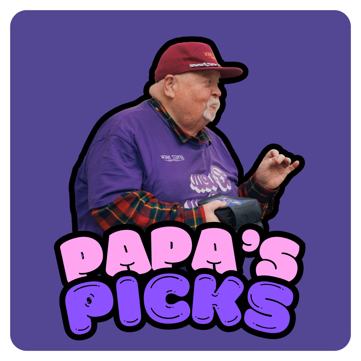 Papa's Picks – Street Brew